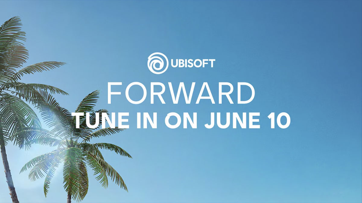 Ubisoft Forward : date, heure et jeux annoncés pour la conférence - Breakflip